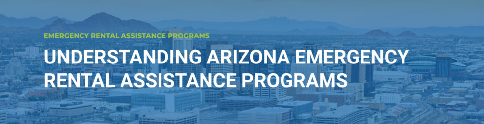 Arizona Emergency Rental Assistance Programs: COVID-19 Rent Relief ...