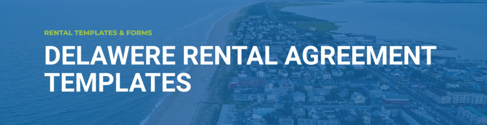 Delaware Rental Agreement Template | 2025 | PDF & DOC