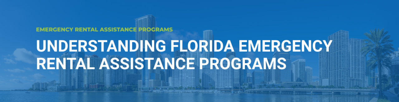 Florida Emergency Rental Assistance Programs: COVID-19 Rent Relief ...