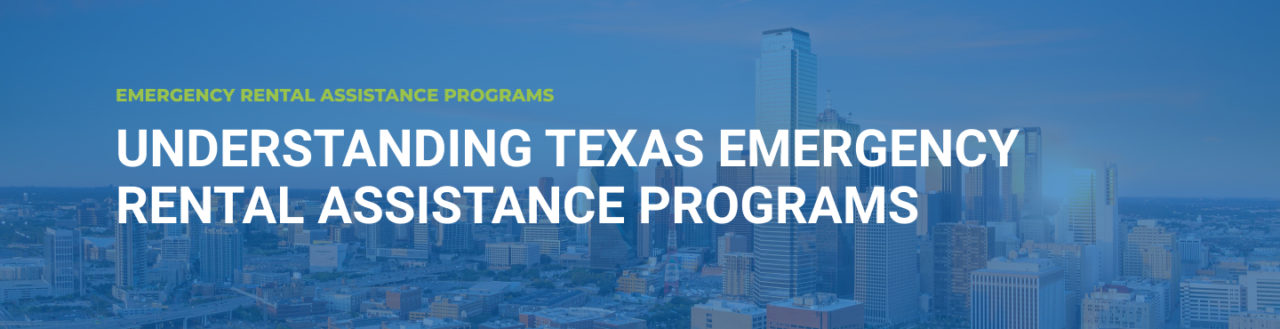 Texas Emergency Rental Assistance Programs: COVID-19 Rent Relief Resources