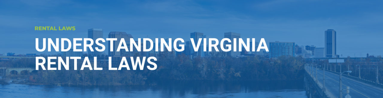 Virginia Landlord Tenant Laws | Landlord and tenant rights