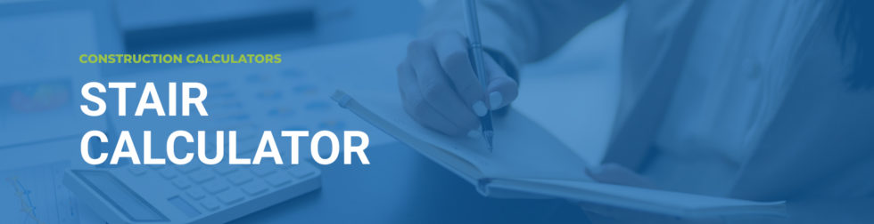 Stair Calculator | Weekend Landlords